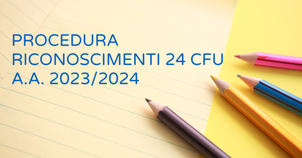 Procedura riconoscimento 24 CFU/CFA